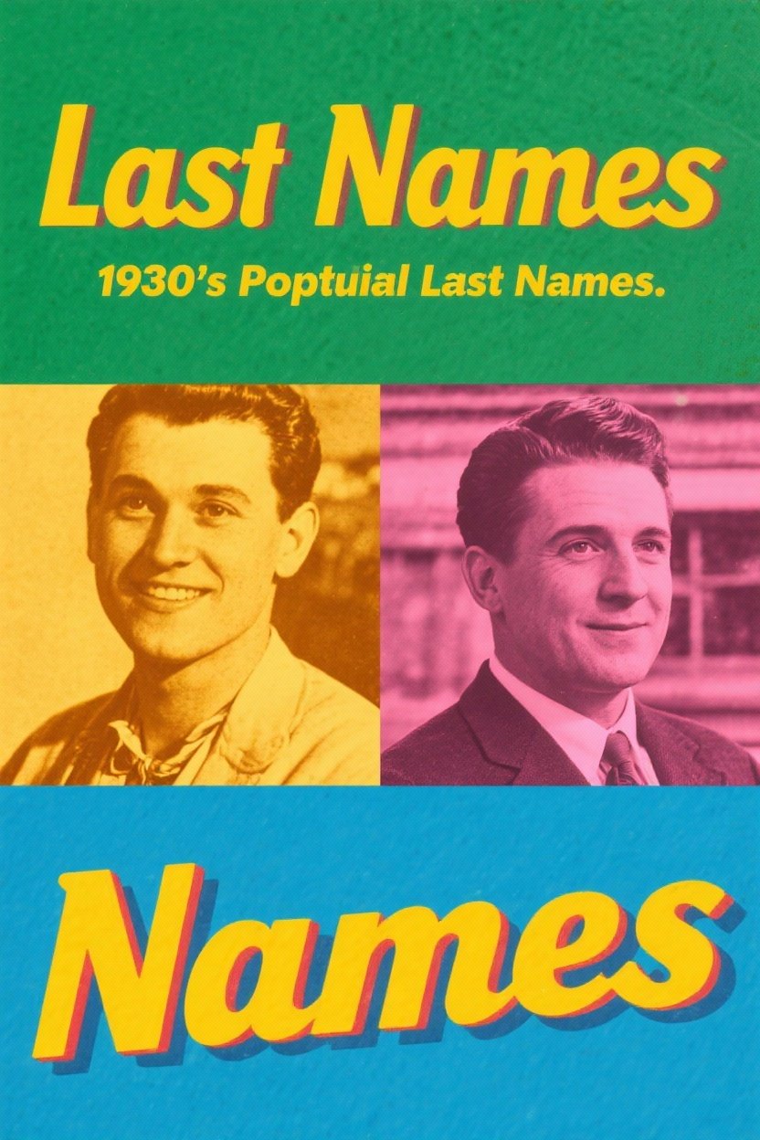 1930s Popular Last Names Explored by Me - Fabricerie