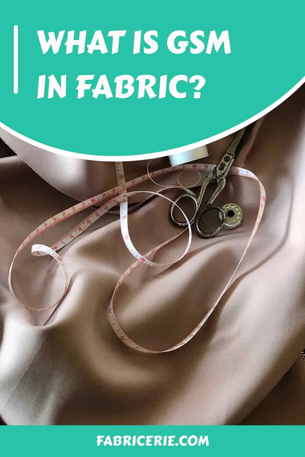 What Is GSM In Fabric Fabricerie