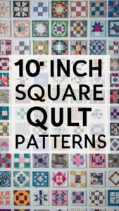 10 Stunning Quilt Ideas to Spark Creativity with Your 10" Charm Squares ...