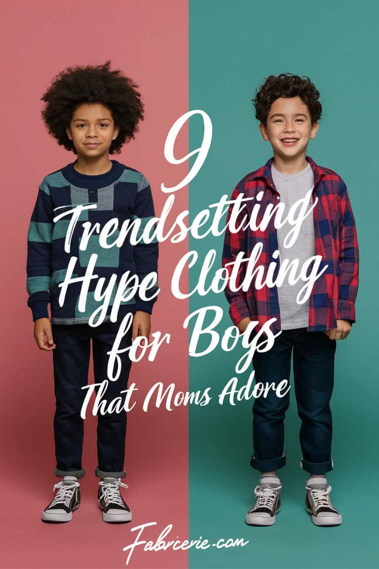 Trendsetting Hype Clothing Ideas for Boys That Moms Adore - Fabricerie