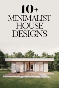 10 Minimalist House Designs to Inspire Your Zen Home (List) - Fabricerie