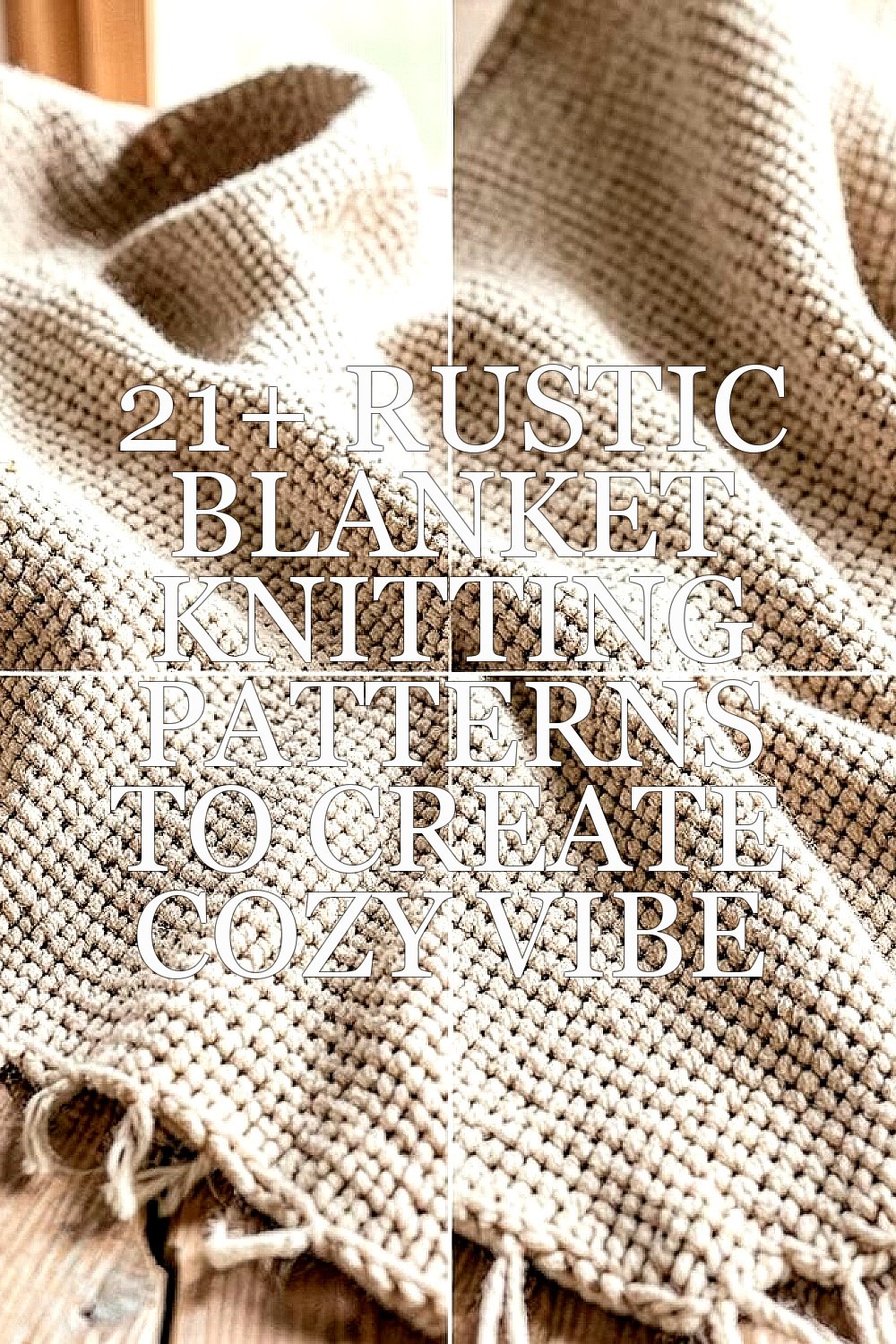 21+ Rustic Blanket Knitting Patterns To Create Cozy Vibe - Fabricerie